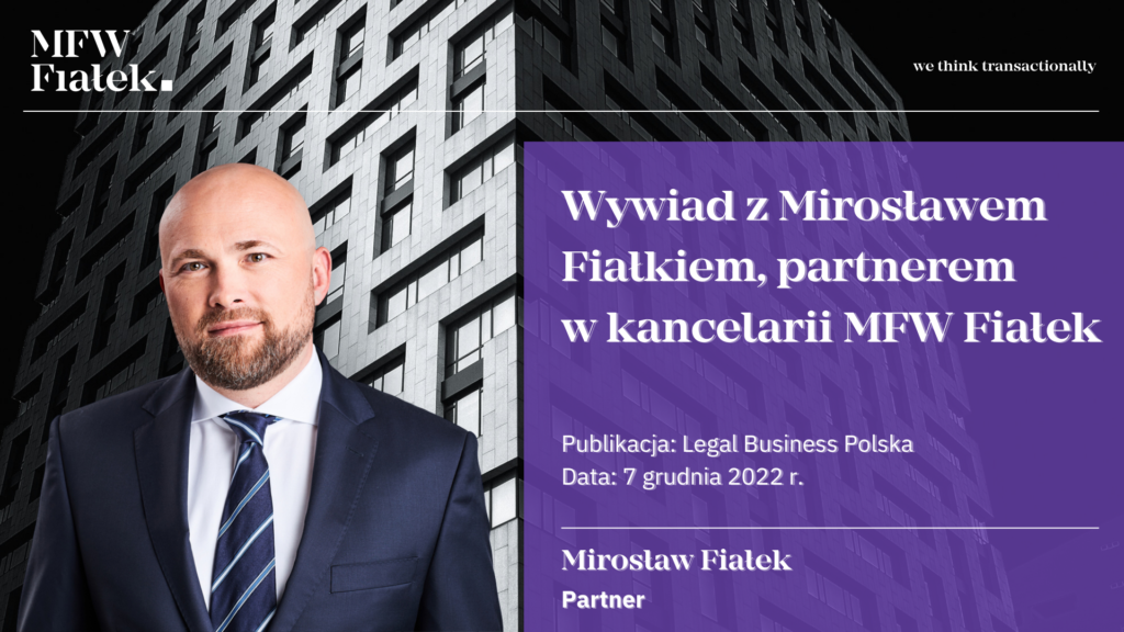 Wywiad z Mirosławem Fiałkiem opublikowany przez Legal Business Polska ...